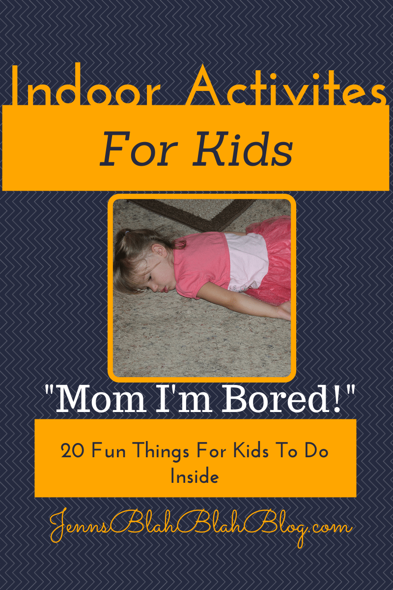 Indoor Activities For Kids 20 Fun Things For Kids To Do In The House 